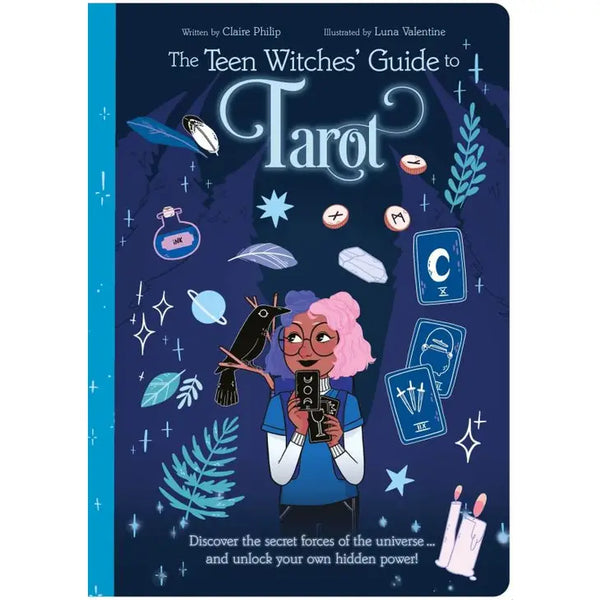 Teen Witches' Guide To Tarot by Claire Phillip - Asheville Pagan Supply